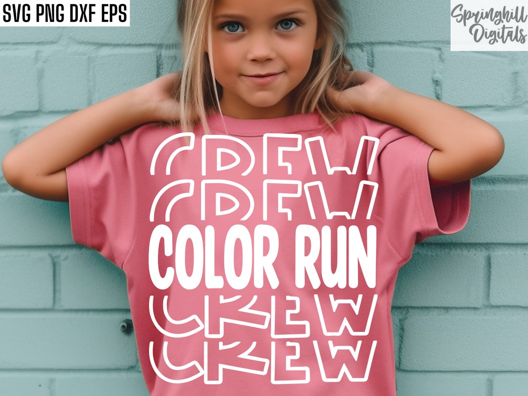 Color Run Crew Svg, Fun Run T-shirt Designs, School Fundraiser Svgs ...