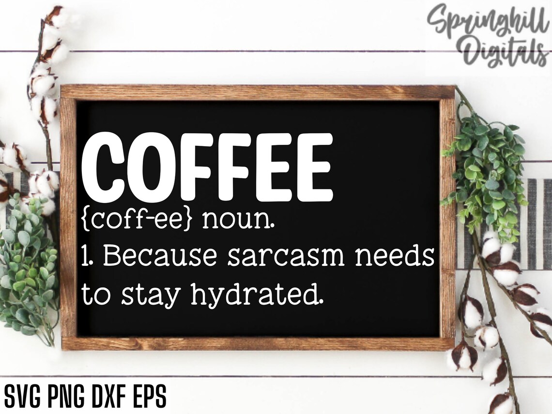 Funny Coffee Definition | Cafe Sign Svgs | Wooden Coffee Sign Cut Files ...