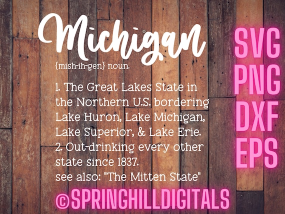 Michigan Svg Michigan Cut File Michigan Sign Svg - Etsy
