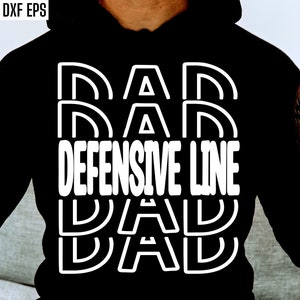 Defensive Line Dad Svg | Football T-shirt Svgs | School Sports Cut ...