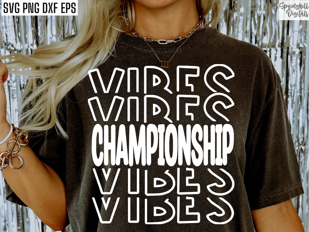 Championship Vibes | Playoff Games Svg | Football Playoff Svgs ...