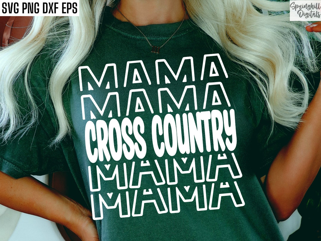 Cross Country Mama Svgs | Track Mom Svgs | Sports Season Cut Files ...