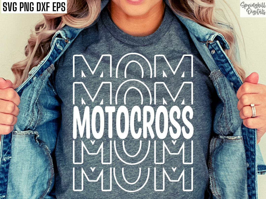 Motocross Mom Svg | Dirt Bike Mama Pngs | Dirt Biking Quotes | Dirt ...