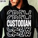 Custodian Crew Svg | Janitor Shirt Pngs | Maintenance Worker ...