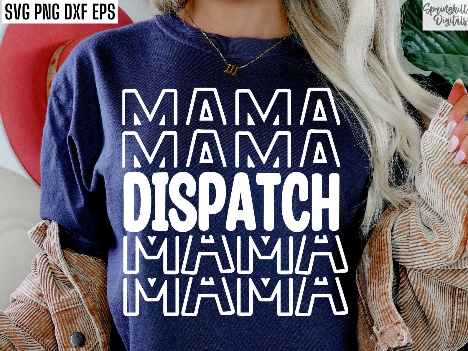 Dispatch Mama Svg | Dispatcher Mom Pngs | Emergency Dispatcher ...