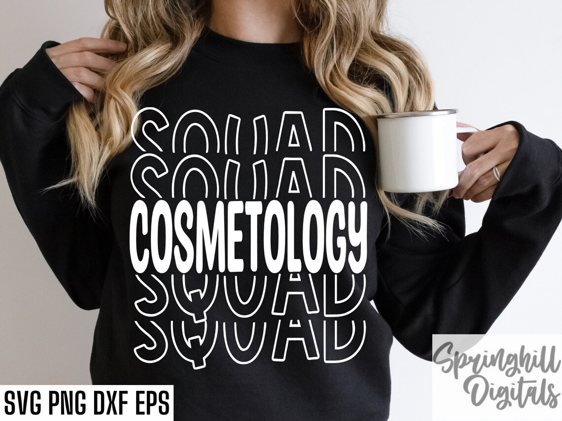 Cosmetology Squad Svg | Beauty School T-shirt | Hair Stylist Svgs ...