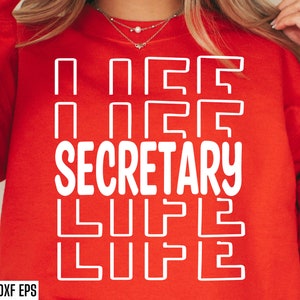Secretary Life Svg | Receptionist Svgs | Office Secretary Shirt | Admin ...