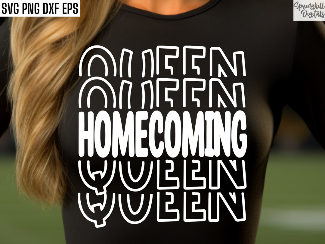 Homecoming Queen Svg | Homecoming Court Svg | Back to School Quote ...