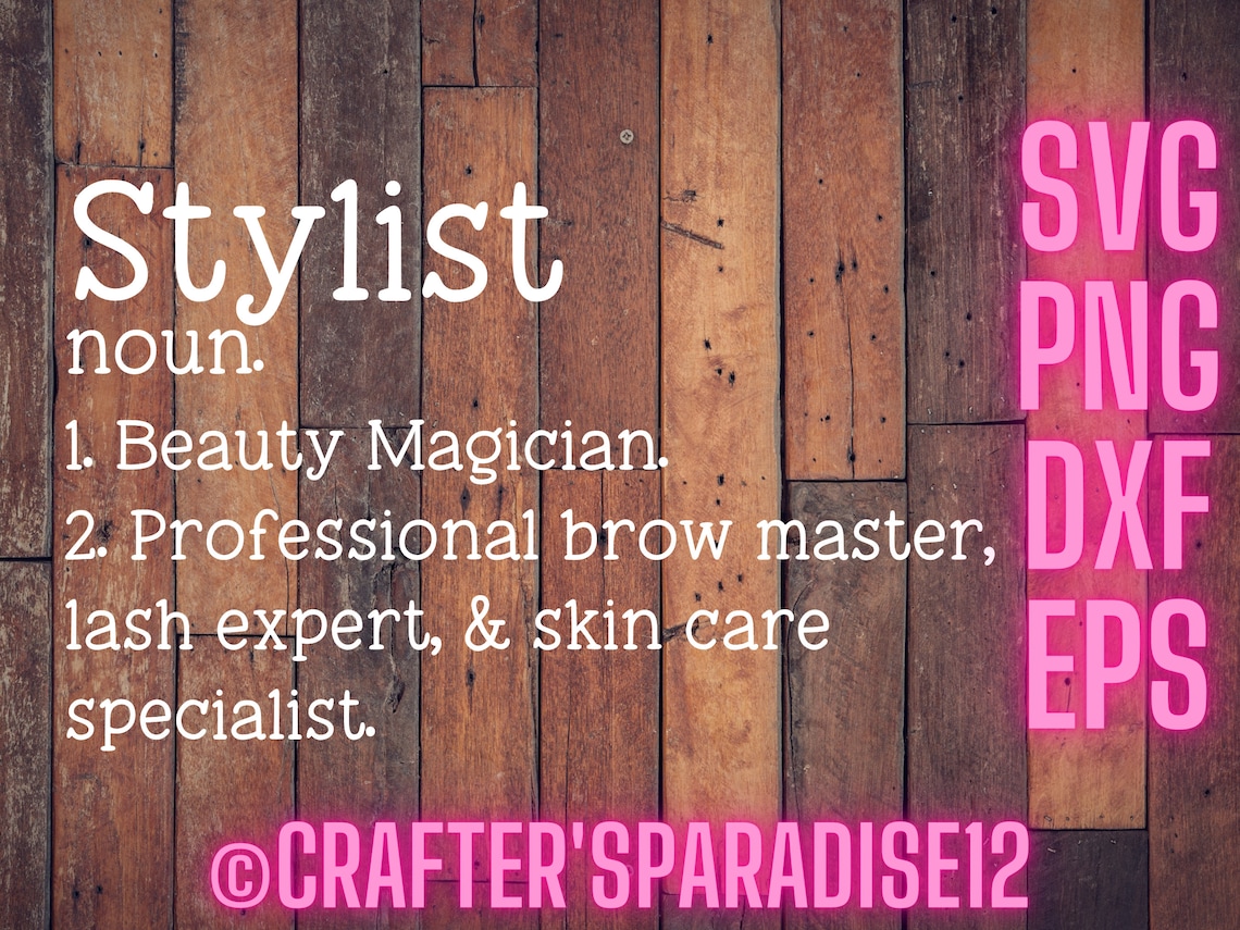 Stylist Svg Definition Cut File Salon Sign Svg - Etsy
