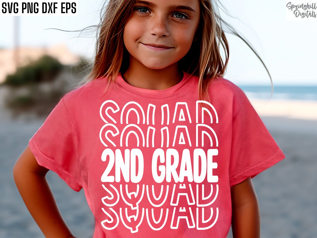2nd Grade Squad Svgs | Back to School Shirt | First Day of School ...