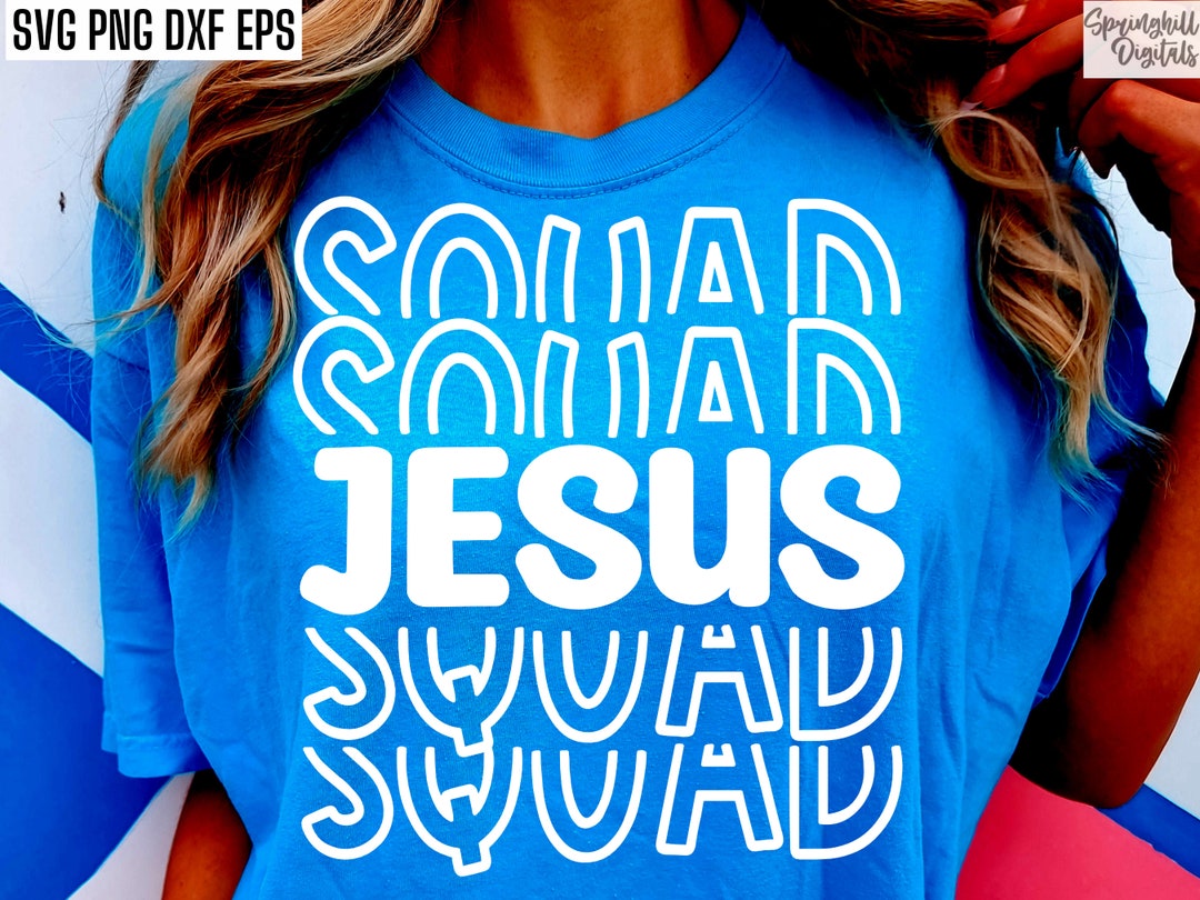 Jesus Squad Svg | Youth Group T-shirt Cut Files | Kids Church Shirt ...