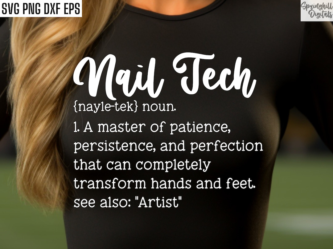 Nail Tech Svg | Technician Cut File | Nail Technician Svg | Nail Tech ...