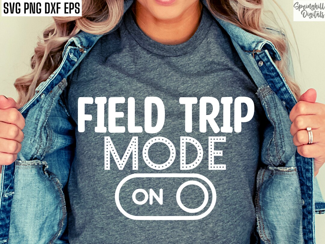 Field Trip Vibes, Field Trip Svgs, Elementary Class Shirt, Field Trip ...