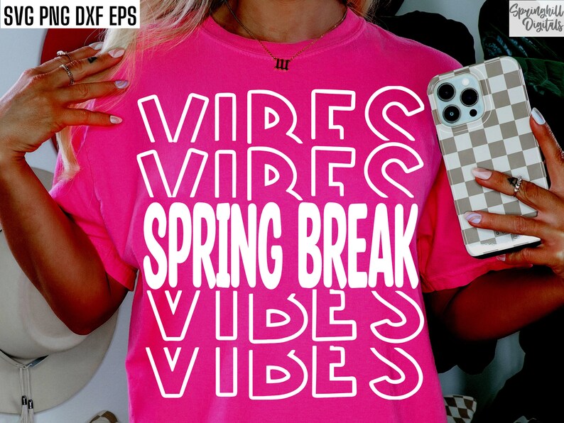 Spring Break Vibes Svg | Matching Vacation Pngs | Spring Break Svgs ...