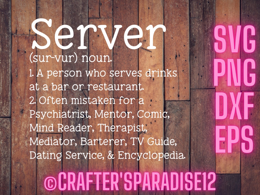 Server Svg | Definition Cut File | Bar Sign Svg | Bartender Svg ...