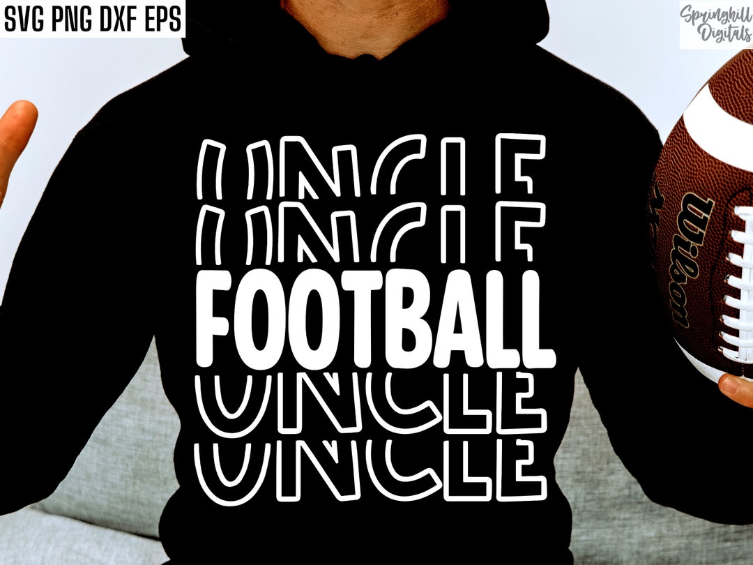 Football Uncle Svg Football Family Pngs Matching Tshirt - Etsy