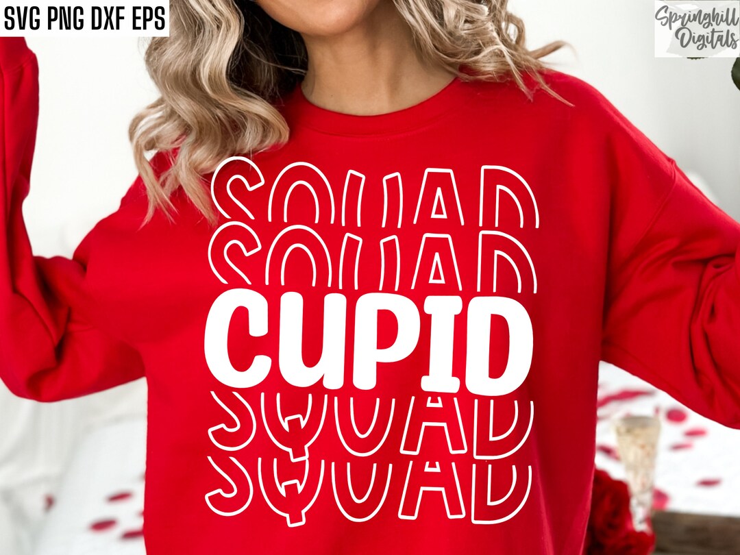 Cupid Squad Png | Valentines Day Svgs | February 14th Png | Love Quotes ...