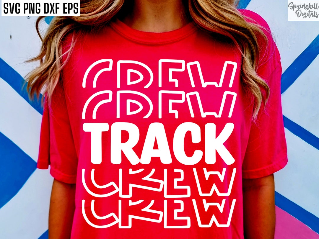 Track Crew Svg | Track and Field Png | Track Mom Svgs | Runner Shirt ...