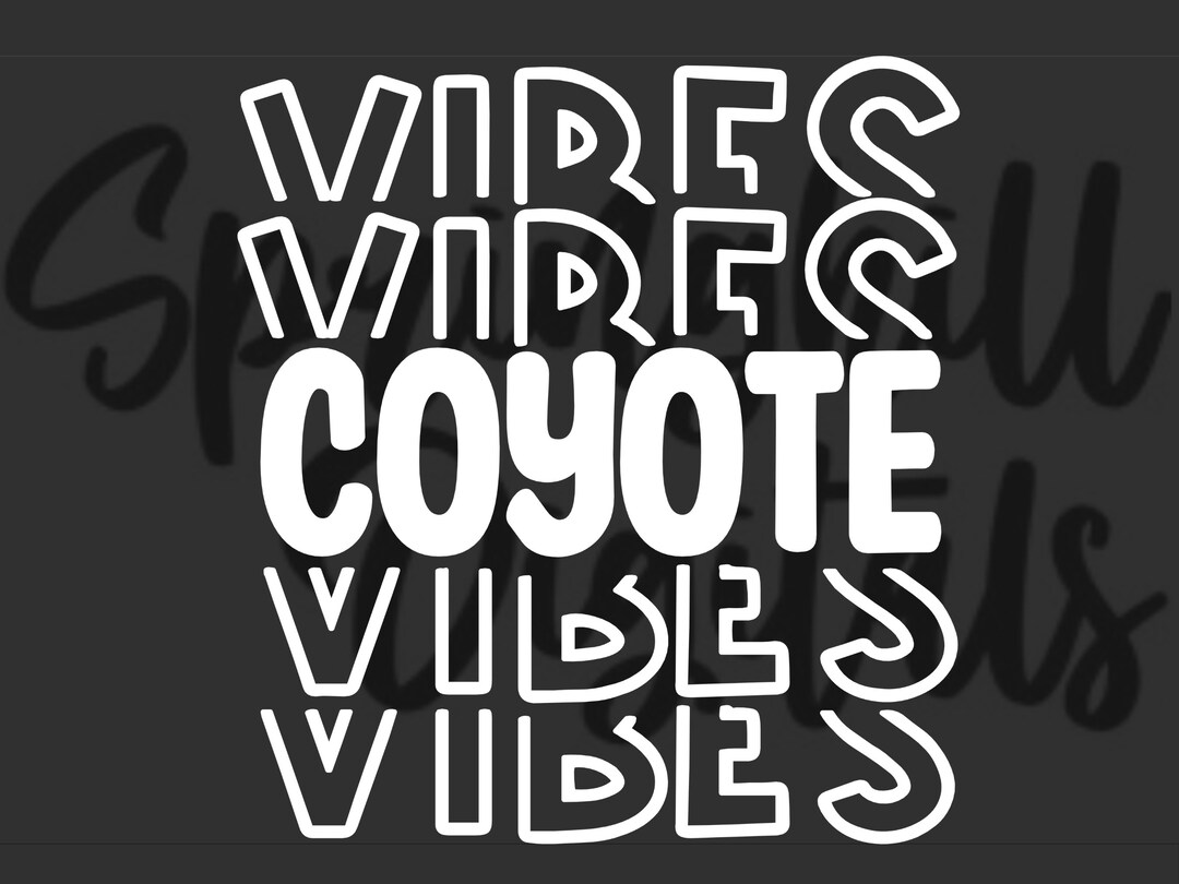 Coyote Vibes Svg, High School Mascot Svgs, Cheer Squad, Coyote Cut ...