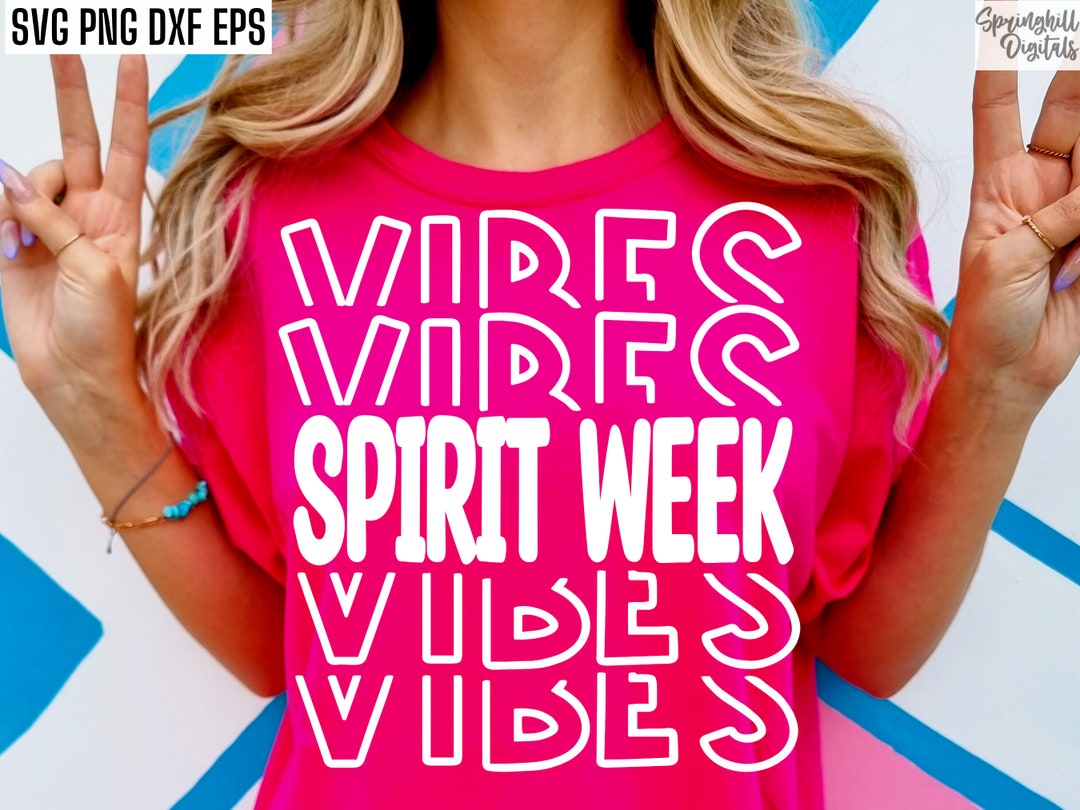 Spirit Week Vibes, Pep Rally Svgs, School Parade Pngs, School Spirit ...