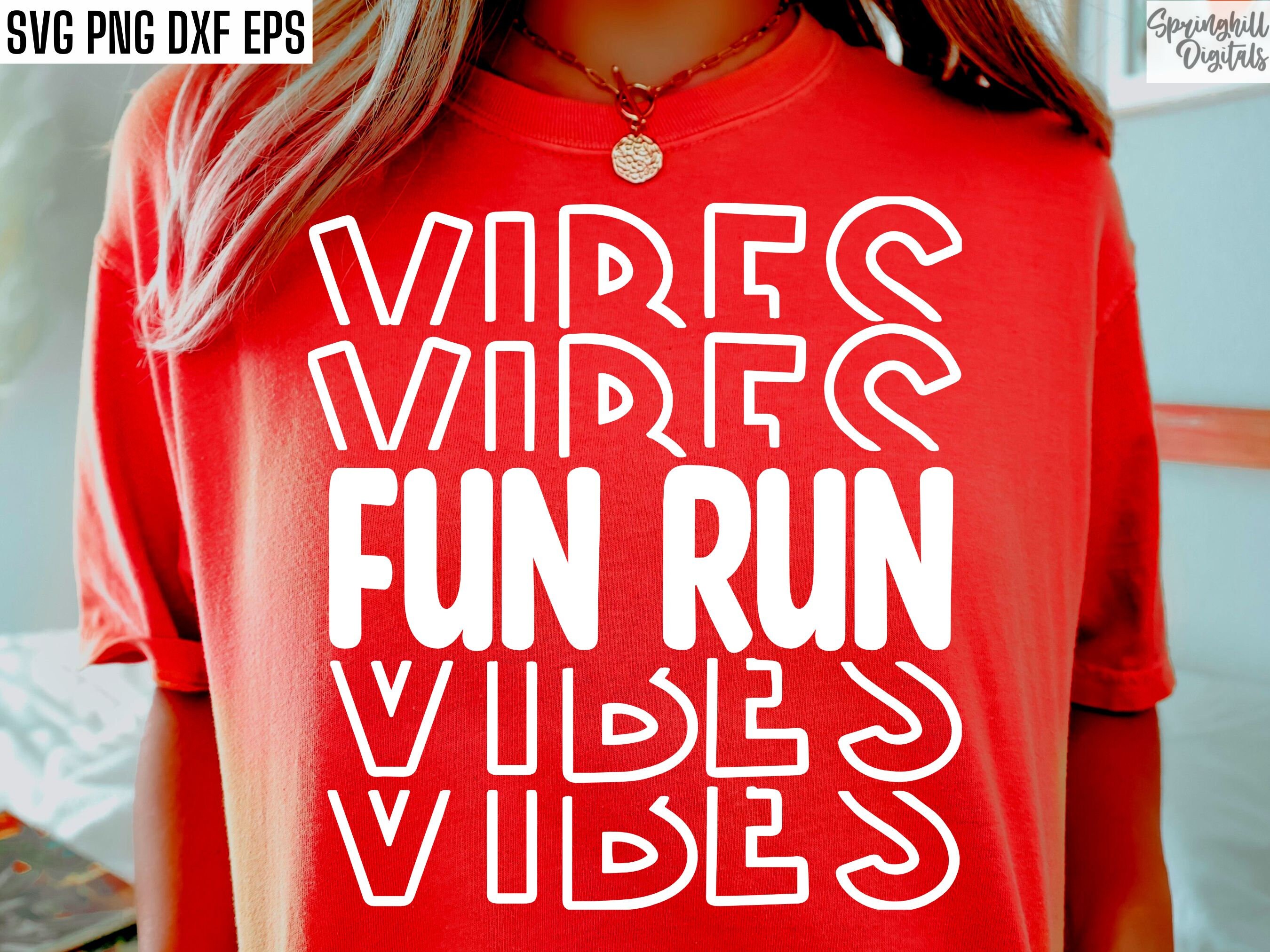 Fun Run Vibes Svg | Fun Run Shirt Pngs | Fundraiser Tshirt Designs ...