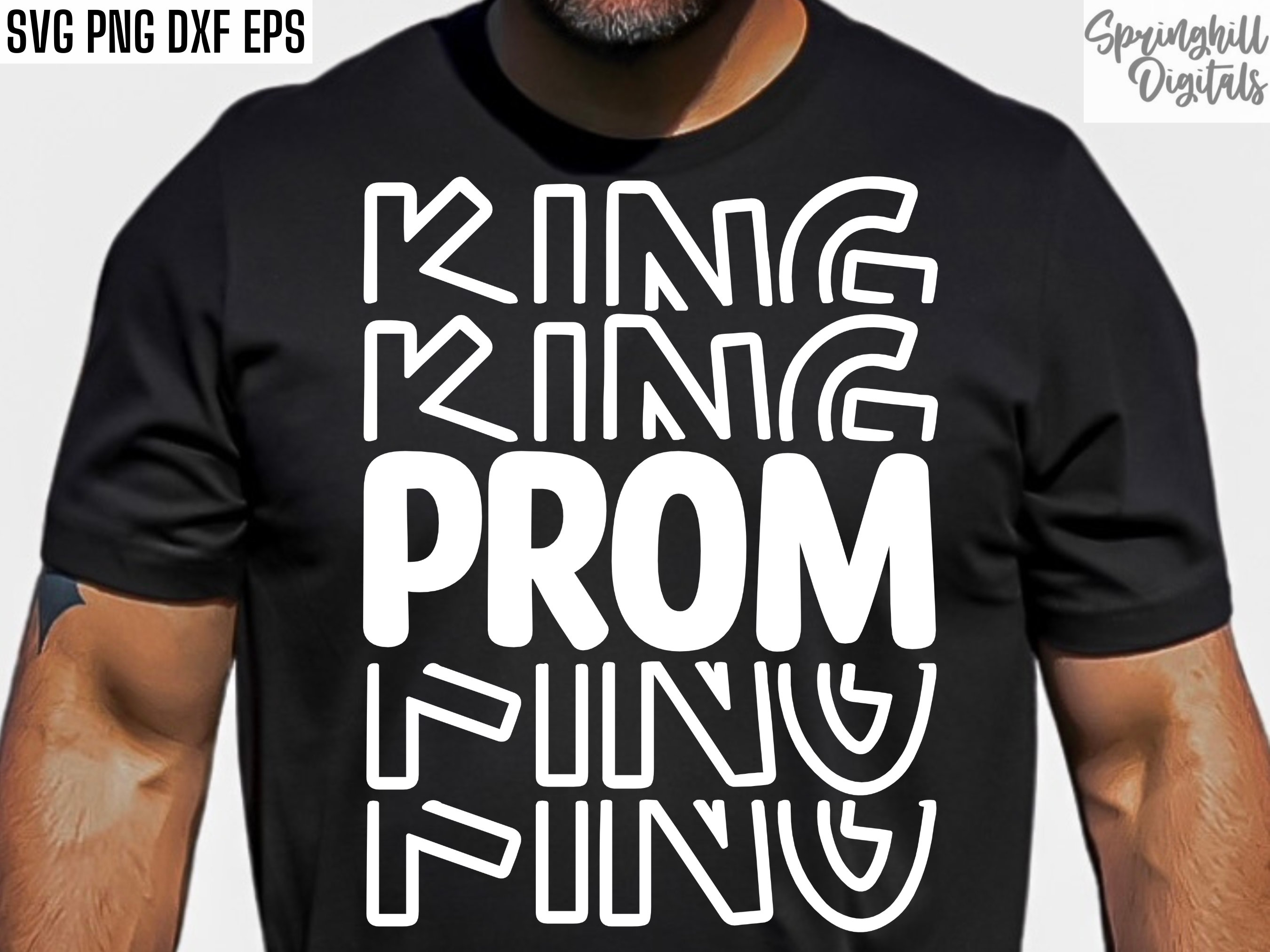Prom King Svgs, Senior Prom Svg, Prom Tshirt Designs, Prom Shirt Pngs ...