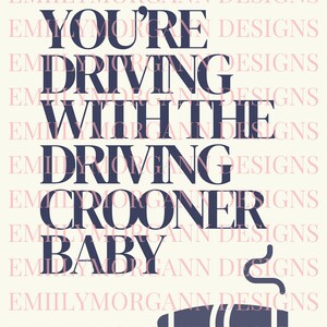 Driving Crooner PRINTABLE Poster I Think You Should Leave Gift Poster ...