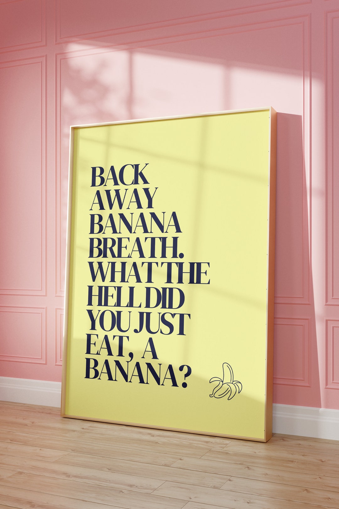 Banana Breath Poster; I Think You Should Leave Poster; ITYSL Digital ...