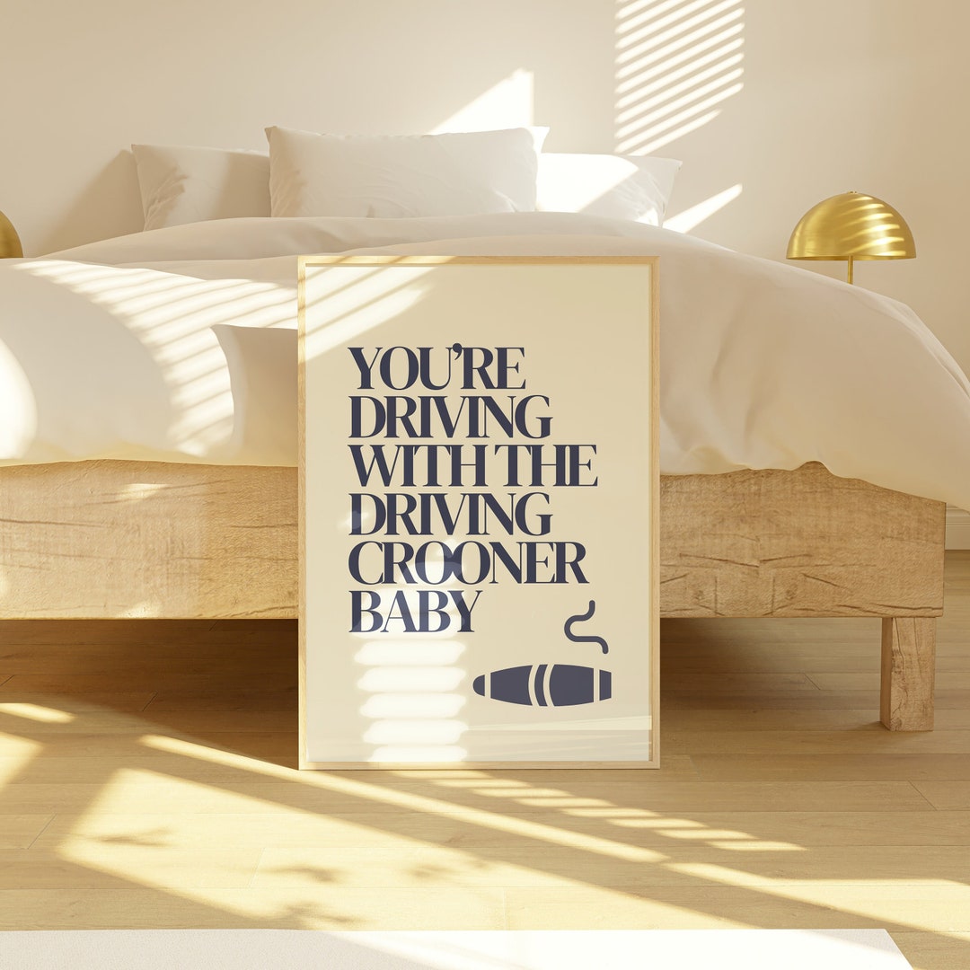 Driving Crooner PRINTABLE Poster I Think You Should Leave Gift Poster ...