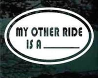 My Other Ride is Sticker - Etsy