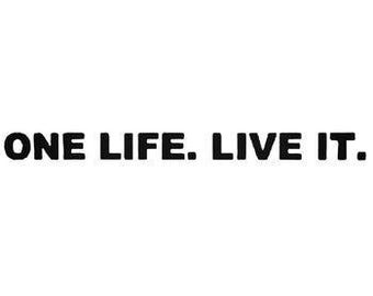 One Life Live It Decal - Etsy