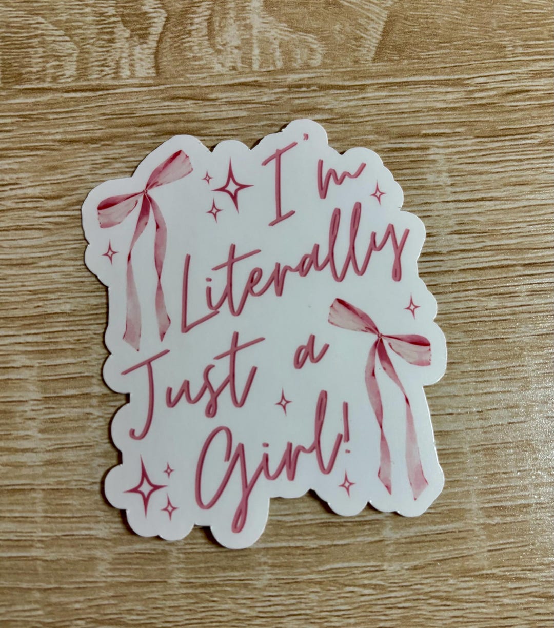 I'm Literally Just A Girl Sticker - Pink Bows Decal - Etsy