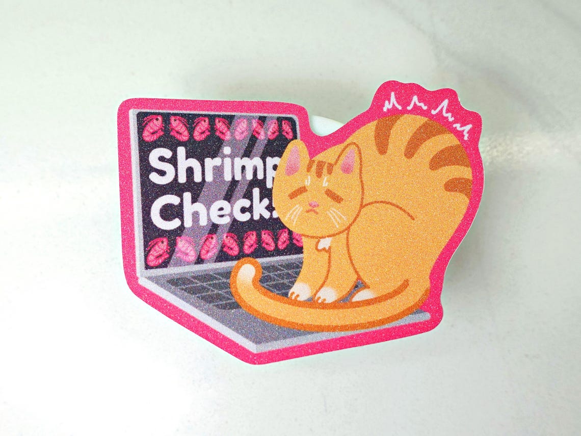 Office Cat Meme Sticker - Shrimp Check - 2.5 Inches - Glittery - Etsy