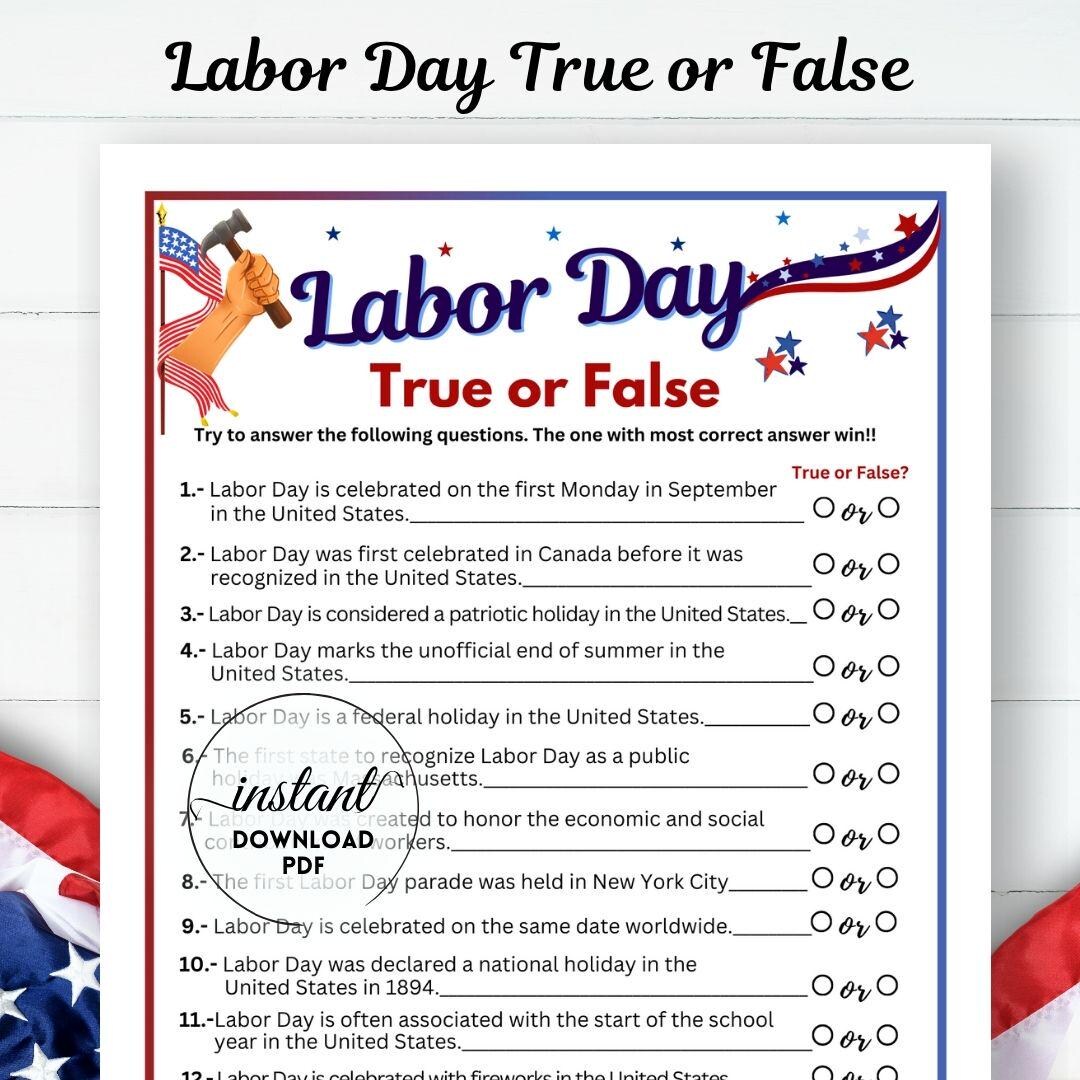 Labor Day True or False Trivia,printable US Labor Day,work Party Games ...