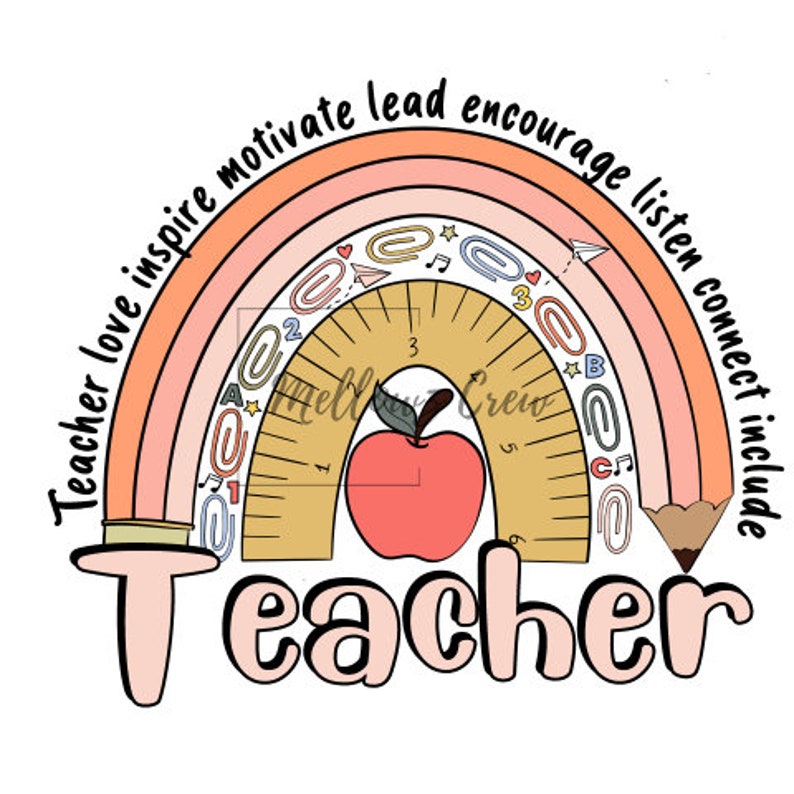 Teach Love Inspire Svg Png, Teacher Rainbow Svg, Gift for Teacher Svg ...