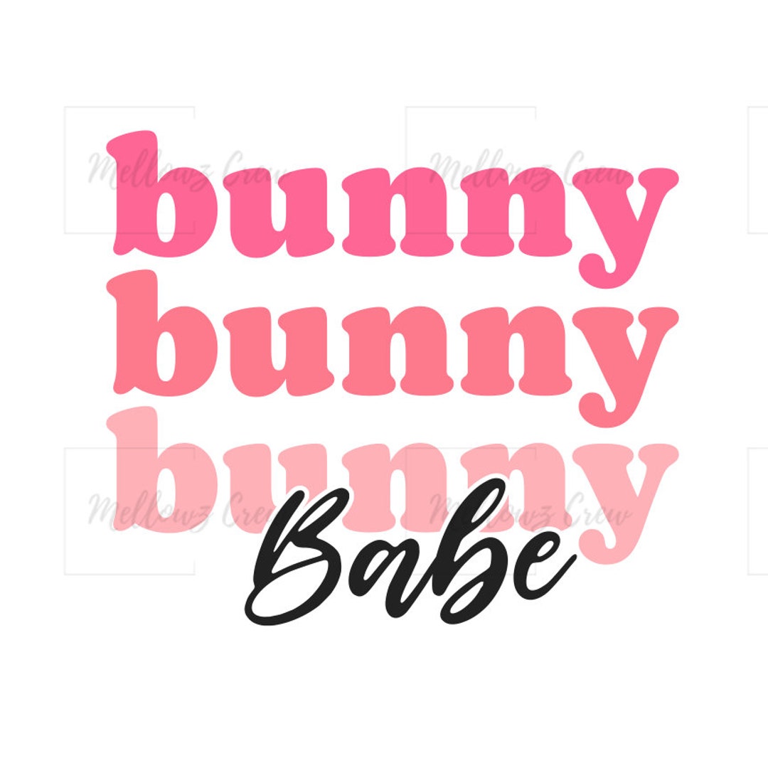 Easter PNG, Bunny Babe Sublimation Design, Easter Shirt, Retro PNG ...