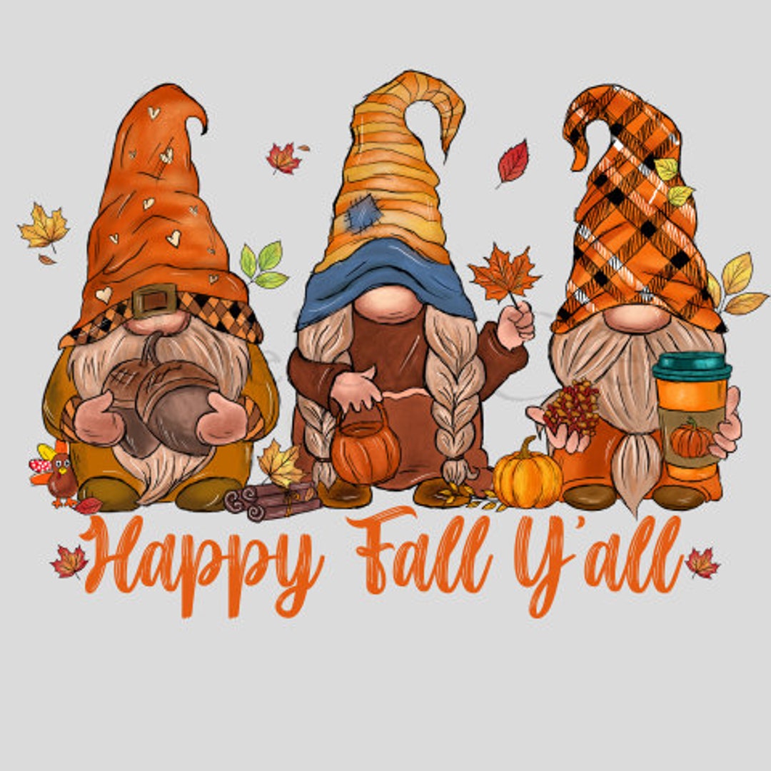 Happy Fall Y'all Gnomes Png, Gnomes Pumpkin Autumn Png, Gnomes Autumn ...