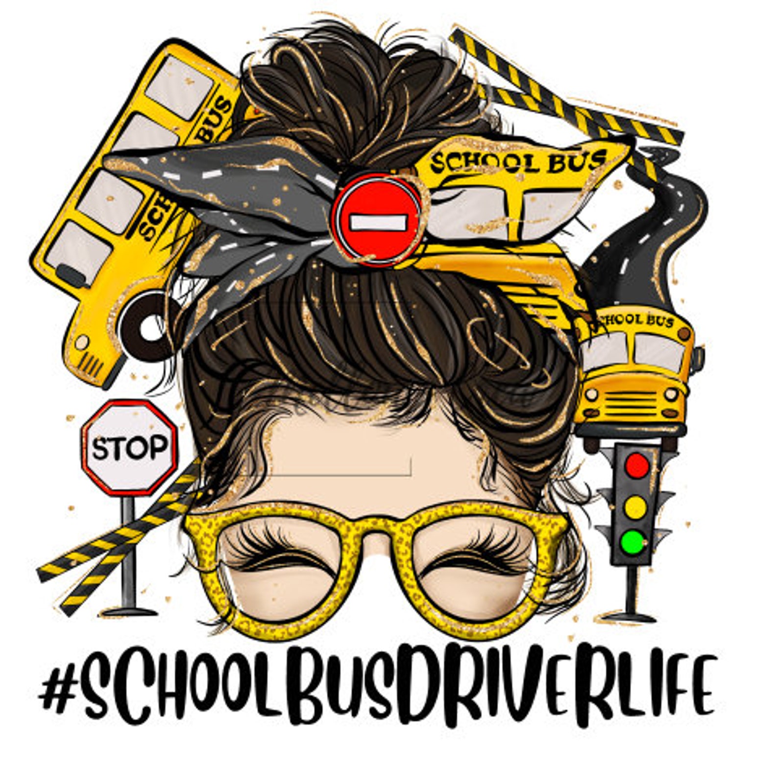School Bus Driver Life Messy Bun Png Sublimation Design, School Bus ...