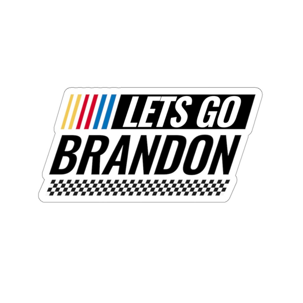 Let's Go Brandon Nascar-inspired Die-cut Sticker - Etsy