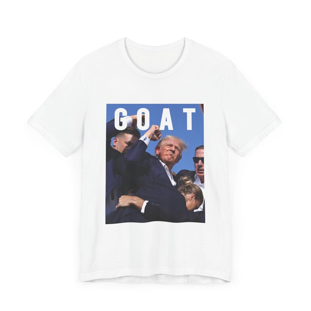 Trump Shirt GOAT Assassination Attempt Tshirt MAGA Patriotic Donald ...