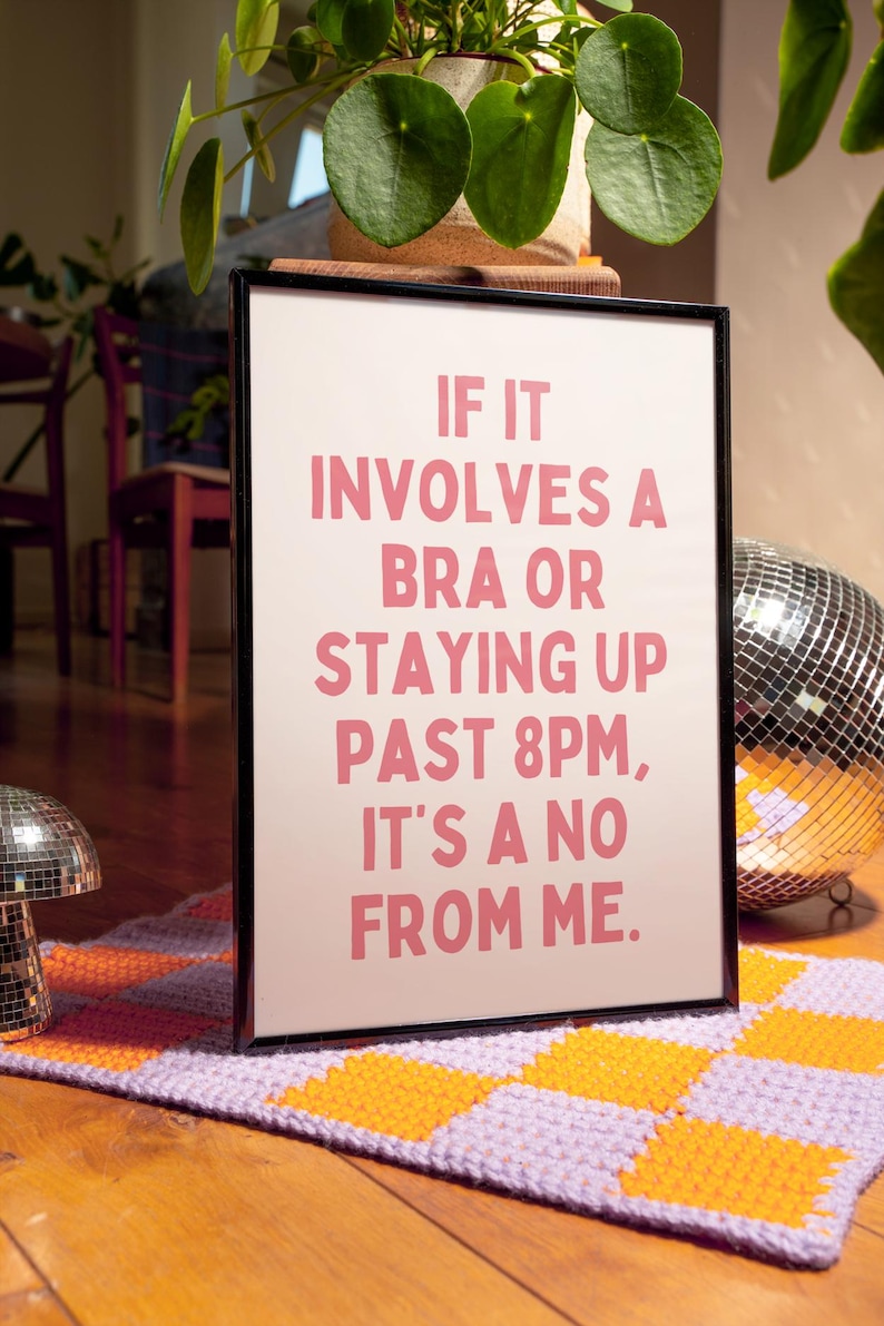 Funny Quote Print, No Bras, No Late Nights, Unframed Home Decor - Etsy