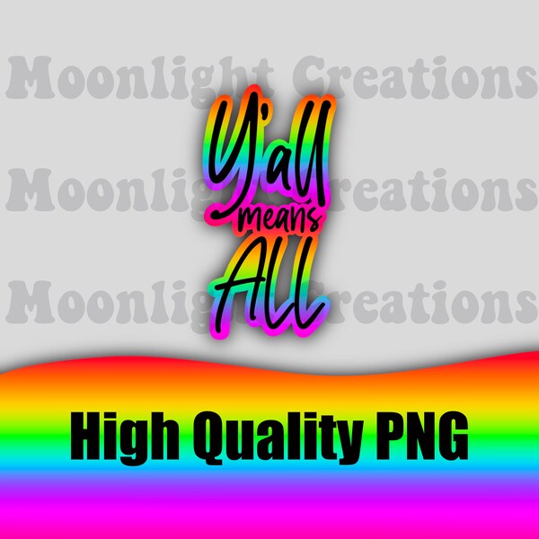 Yall Means All Png - Etsy