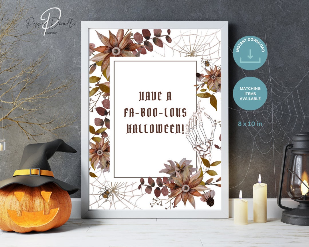 Halloween Party Sign Have a Fa-boo-lous Halloween Printable Sign ...