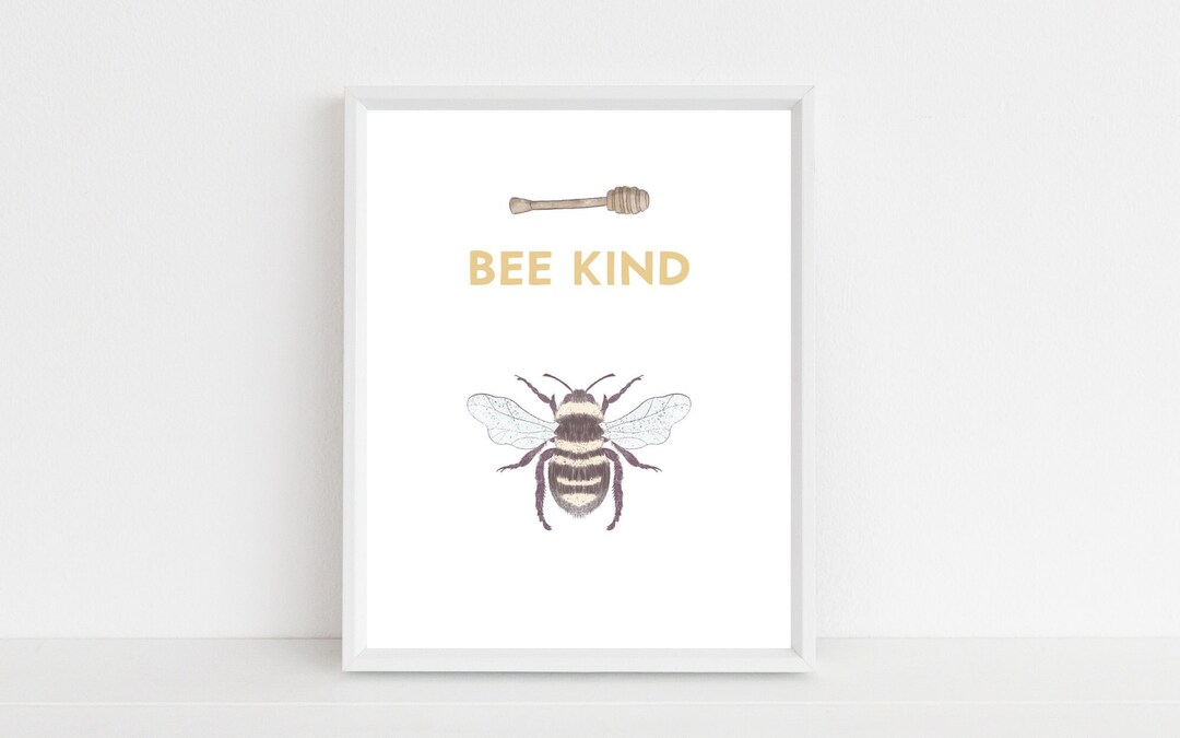 Bee Kind Poster | Kindness Sign | Bee Nursery Decor | Digital Download ...