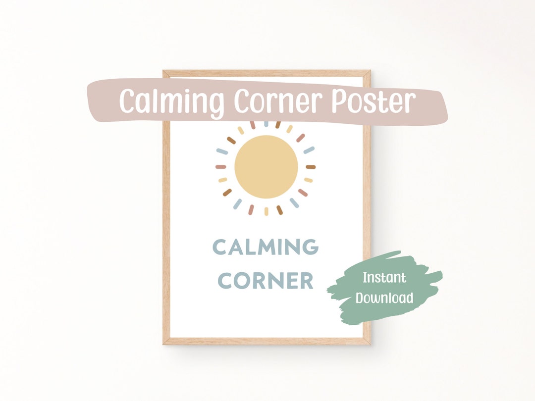 Calming Corner Poster | Calm Corner Classroom Printable | Modern Sun ...