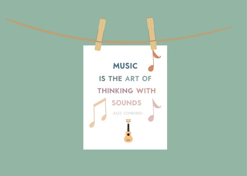 Music Poster for Children Printable Music is the Art of Thinking With ...