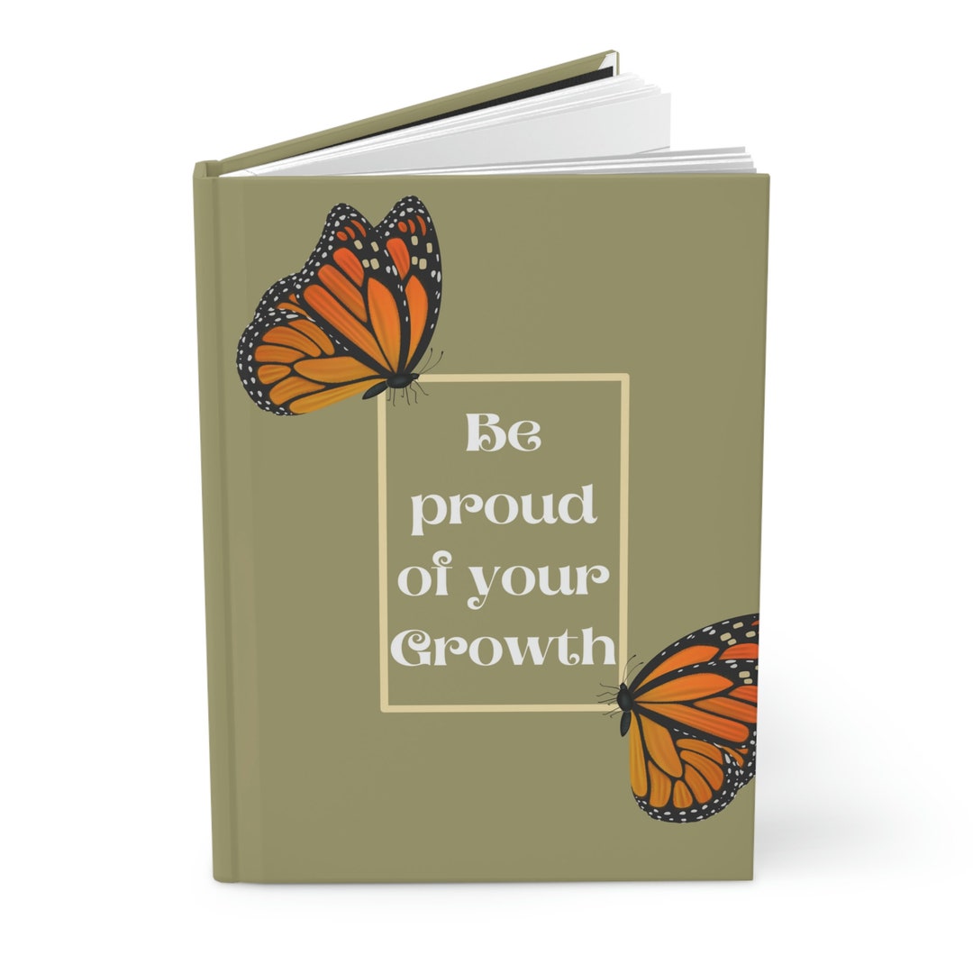 Pretty Motivational Journal - Monarch Butterfly Design "be Proud of ...