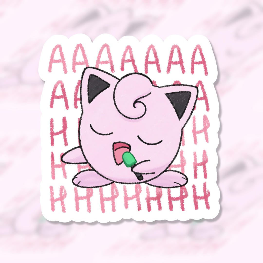 Jigglypuff AAAAAHHHH Sticker | Cute Funny Relatable Waterproof ...
