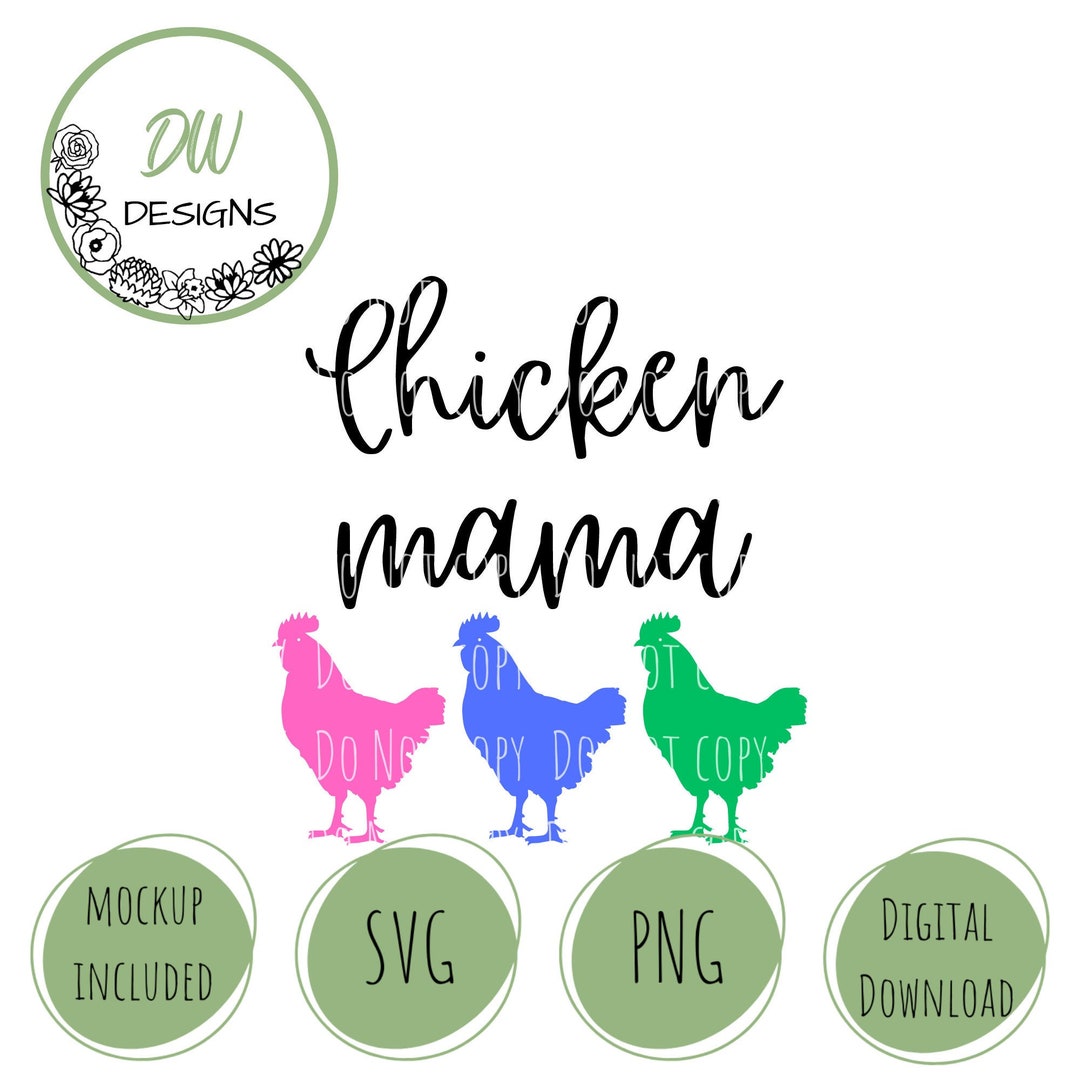 Chicken Mama Png Chicken Mama Svg Chicken Mama Sublimation - Etsy