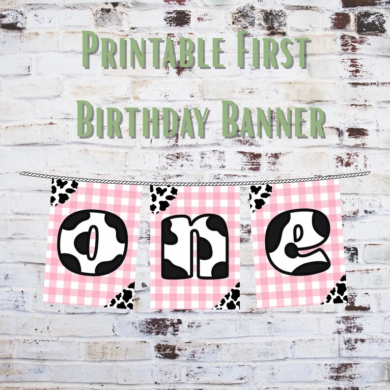 Pink Gingham Cow Print ONE Banner: Farm Girl 1st Birthday (DIY ...